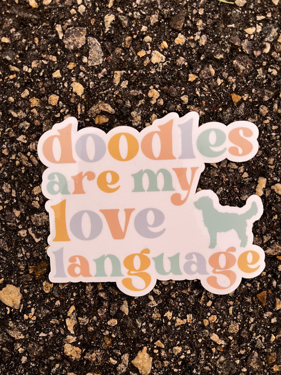 Doodles are my Love Language Sticker – DOOD MOOD CO.